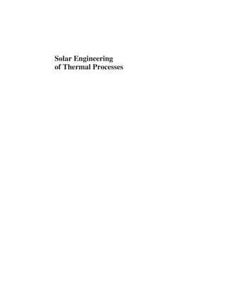 John A. Duffie, William A. Beckman(auth.)-Solar Engineering of Thermal ...