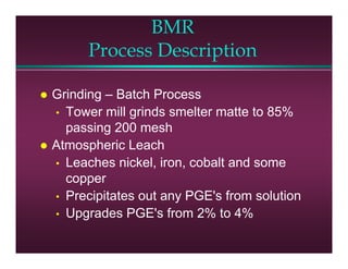 A Dilemma for New Producers of PGE/Base Metal Flotation and Gravity ...