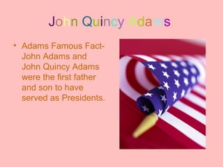 John adams quincy | PPT