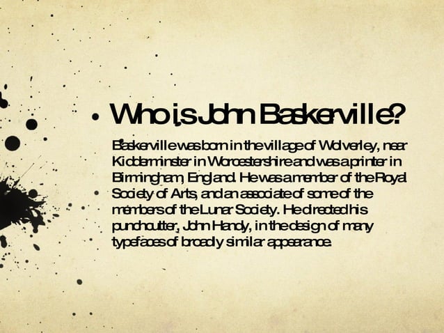 John Baskerville | PPT