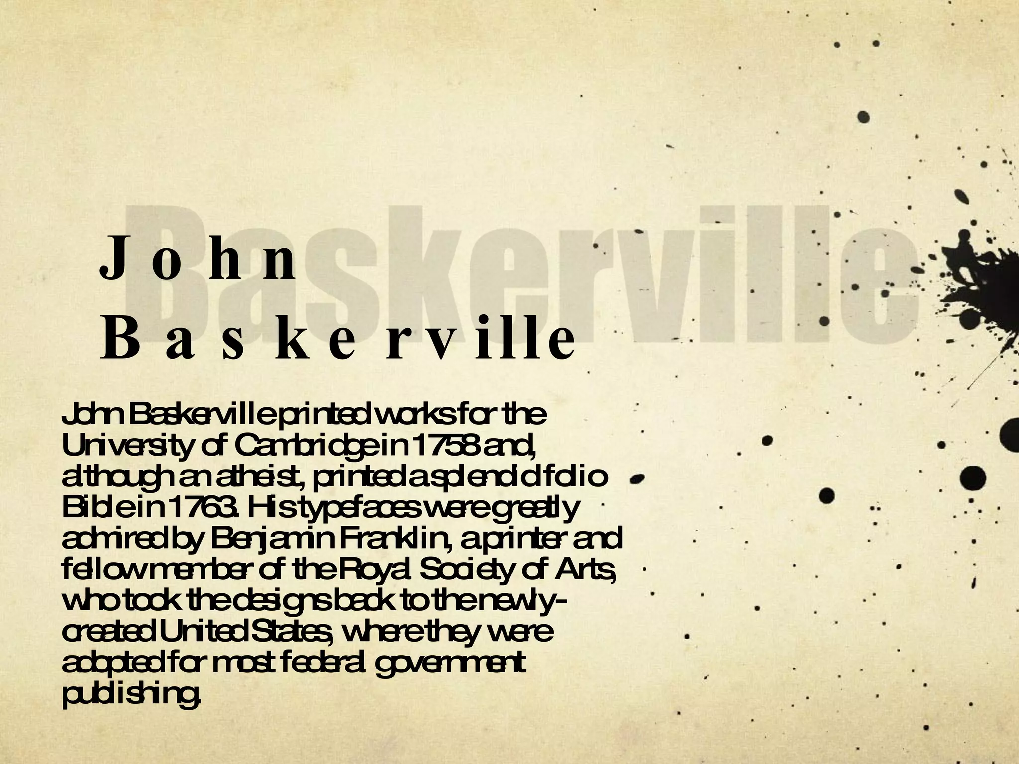 John Baskerville | PPT