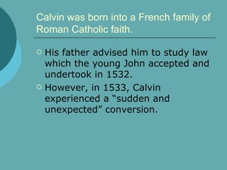 John Calvin (1509 1564) | PPT