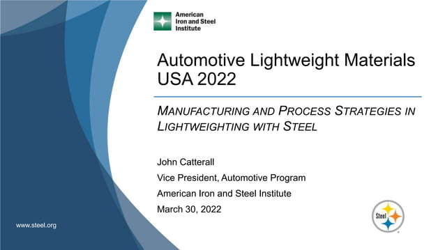 MANUFACTURING AND PROCESS STRATEGIES IN LIGHTWEIGHTING WITH STEEL | PPT