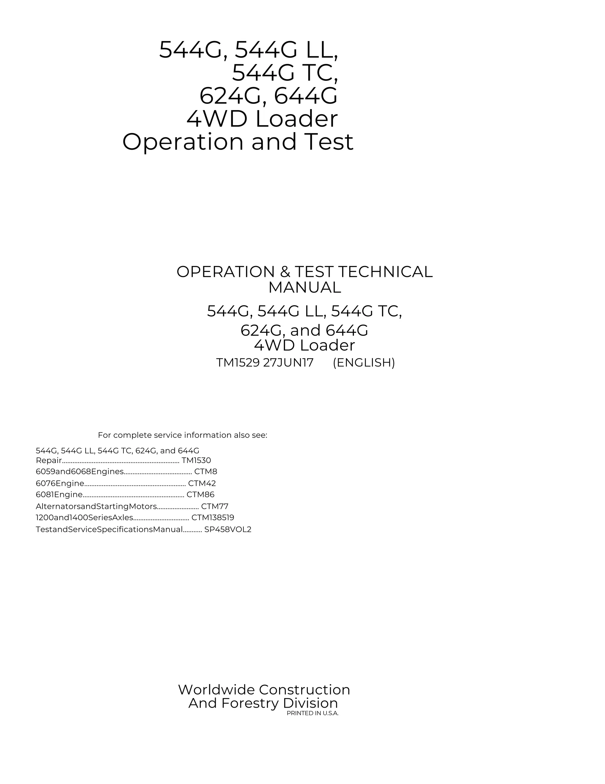 John Deere 544G, 544GH, 544G LL, 544G TC, 624G, 644G Loader Operation ...