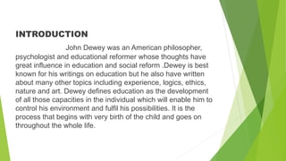 John dewey | PPTX