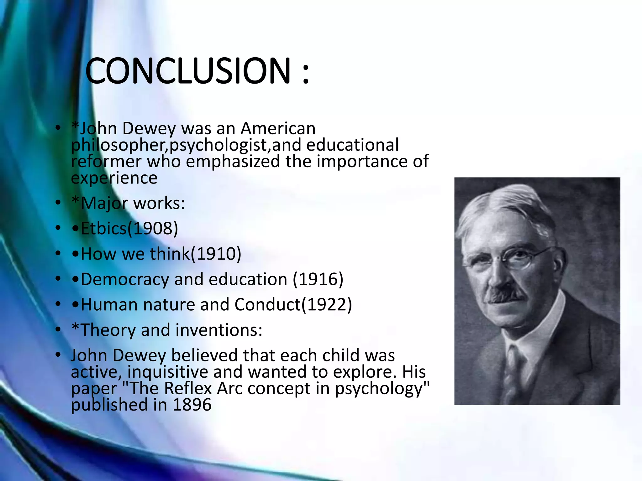 JOHN DEWEY.pptx | Education