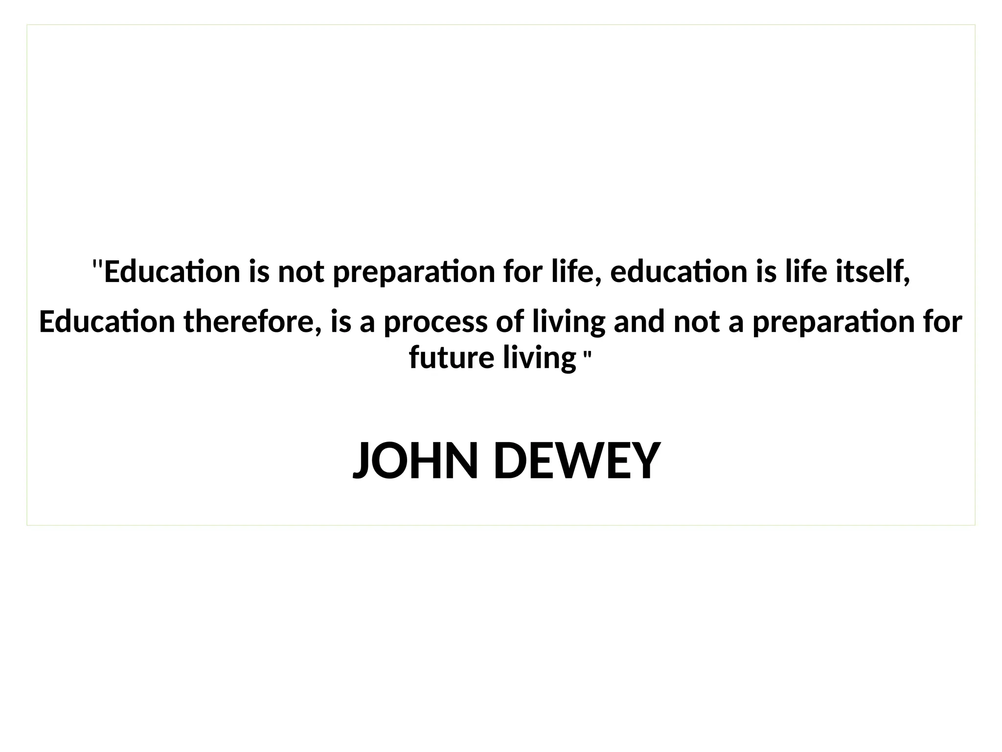 John dewey.pptx . | PPTX