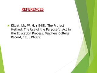 JOHN DEWEY - PROJECT METHOD.pptx