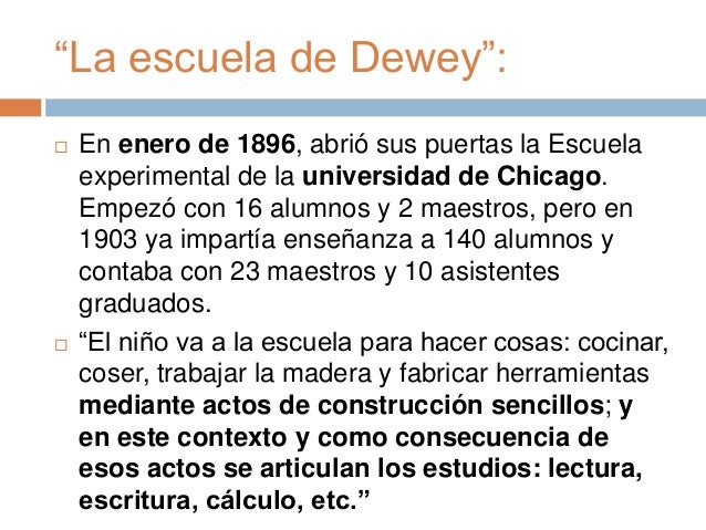 John dewey (1859 1952)