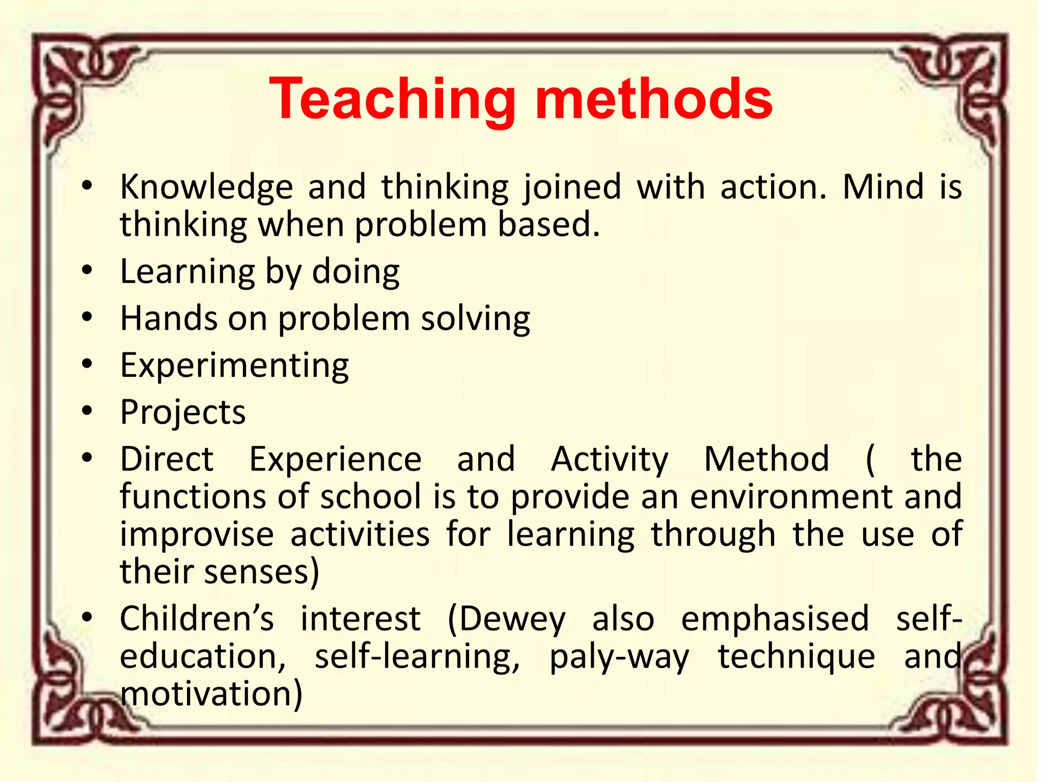 John dewey (1859 1952) Educational Thoughts and Contribution | PPTX