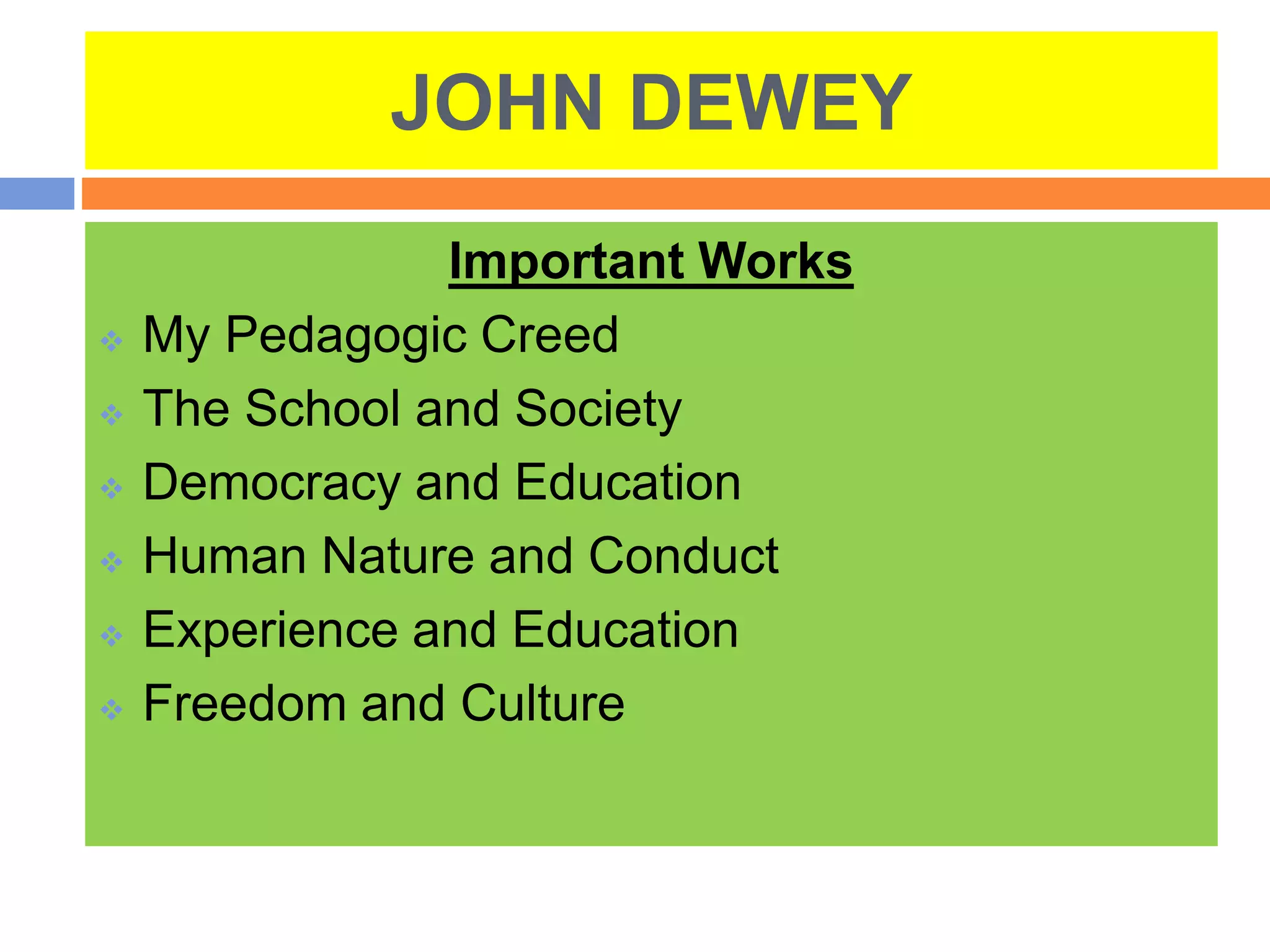 John dewey ppt | PPSX