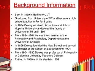 John Dewey Presentation | PPTX