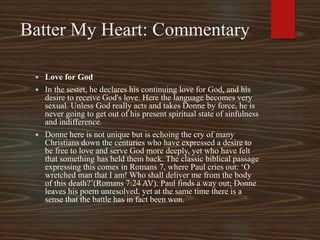 Batter My Heart by John Donne | PPT | Christianity | Religion ...