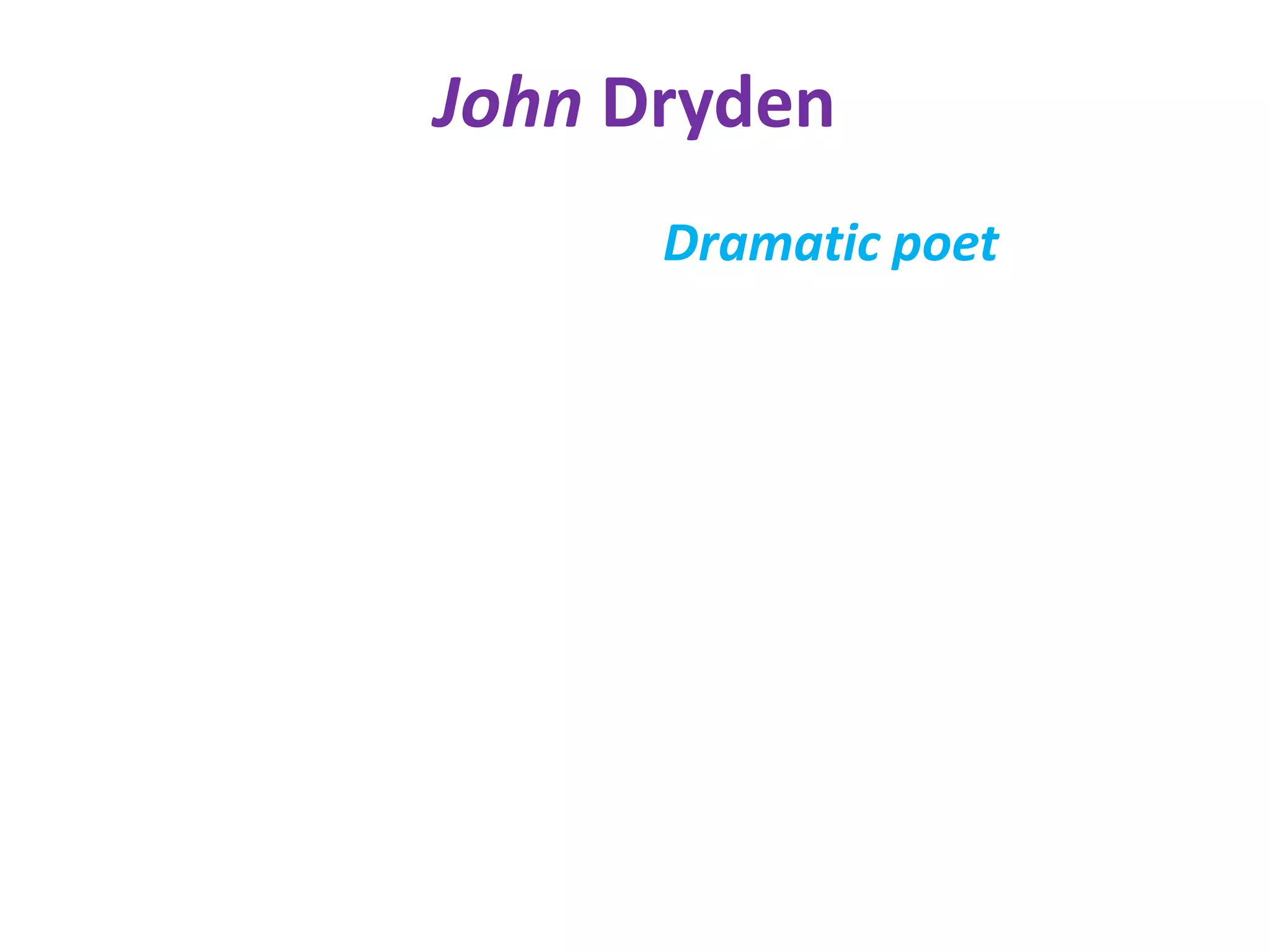 John dryden | PPT