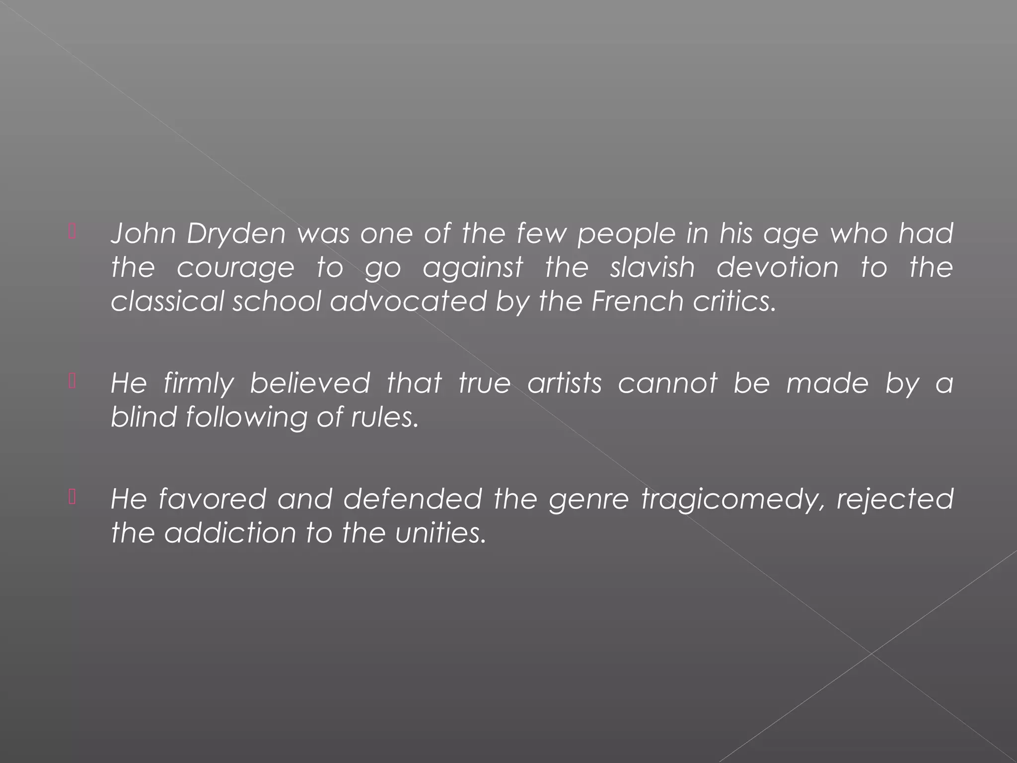 John Dryden as a Critic | PPT