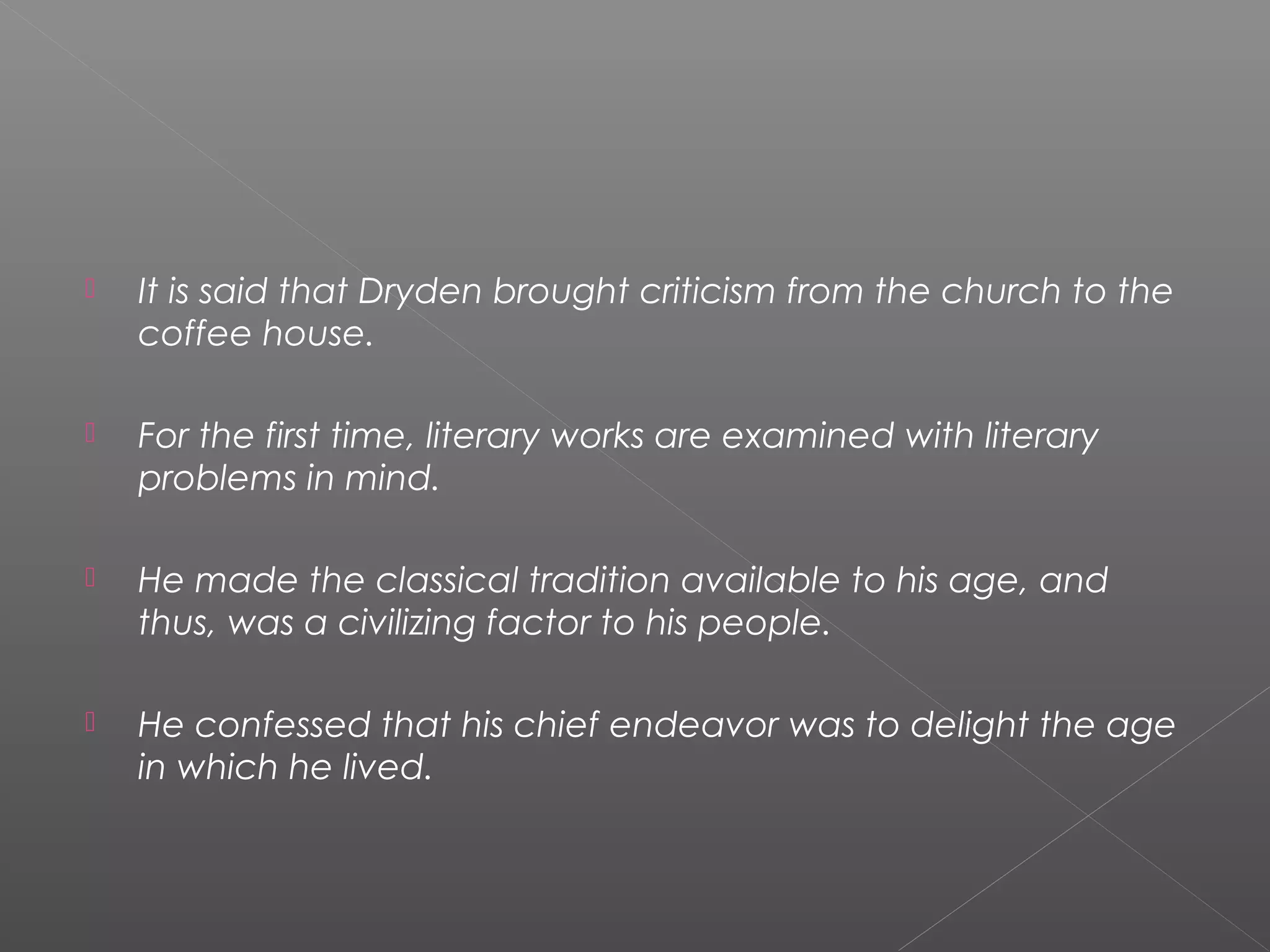 John Dryden as a Critic | PPT