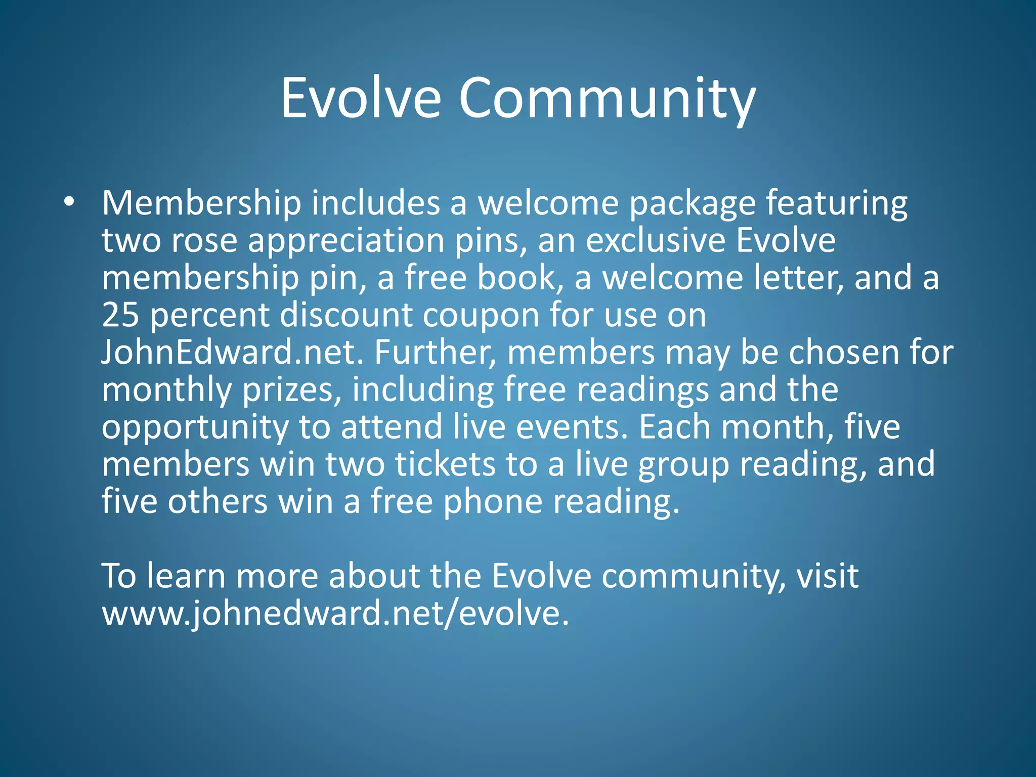 John Edward's Evolve Community | PPT
