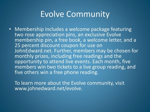 John Edward's Evolve Community | PPTX