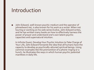 John Edward's Infinite Quest | PPT