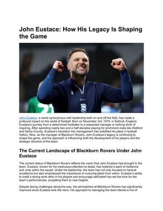 John Eustace: How His Legacy Is Shaping the Game | PDF