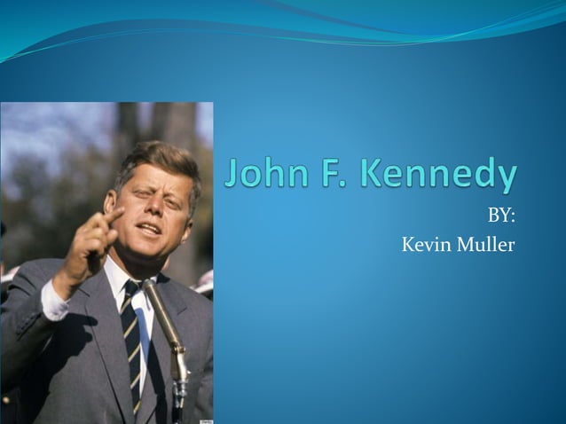 John f. kennedy | PPTX
