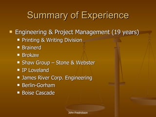 John Fredrickson Work History | PPT