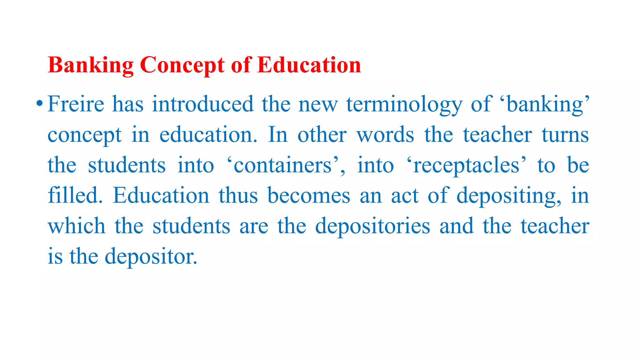 Educational philosophy of paulo freire | PDF