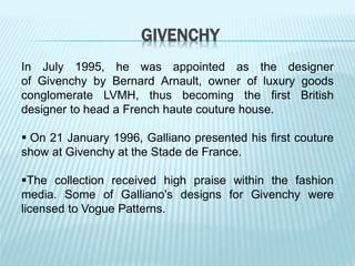 John galliano ppt | PPTX