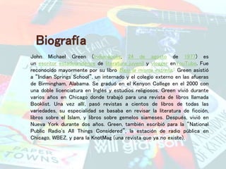 John green el autor del momento | PPTX