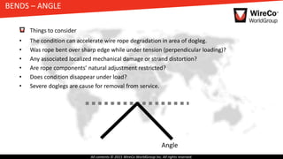 2015 CRW - Crucial Calls When Evaluating Wire Rope | PPTX