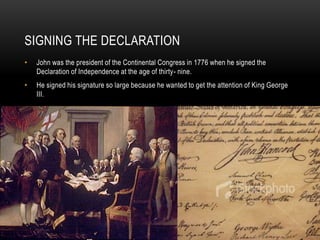 John Hancock Signing The Declaration Of Independence