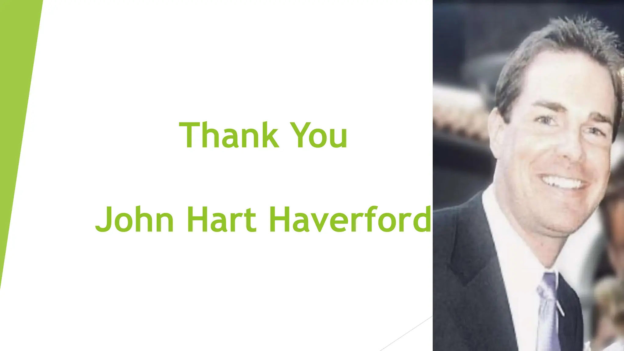 John Hart in Haverford, PA is a Seasoned Professional | PPTX