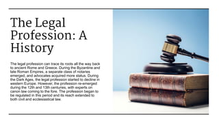 John Hustaix - The Legal Profession: A History | PDF