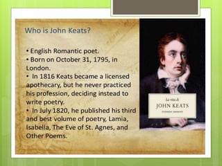 John keats and his poems | PPTX