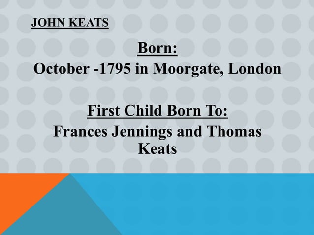 John keats presentaton | PPTX