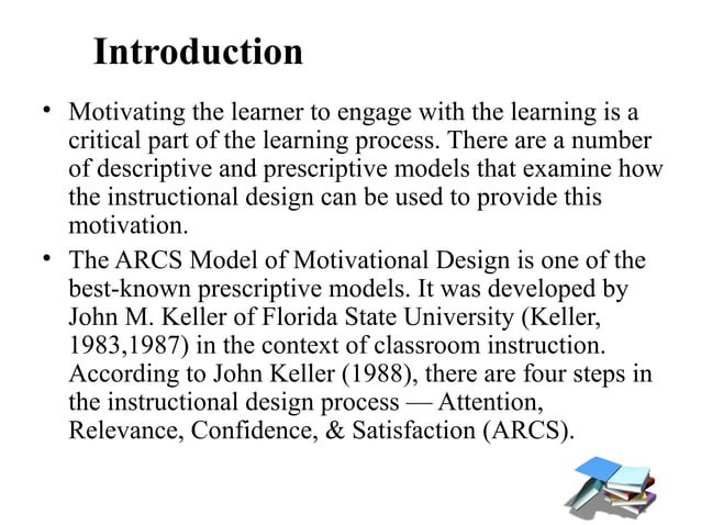 John keller's arcs model of motivational design - PPT | PPT
