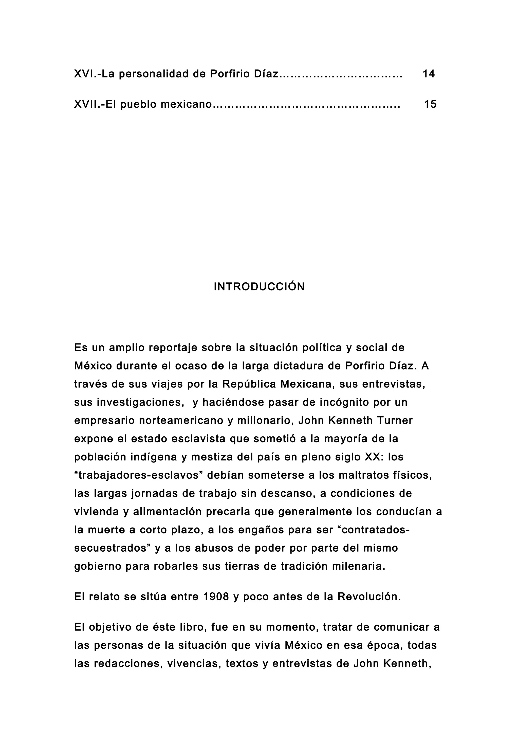 México Bárbaro de John kenneth Turner (Resumen por capitulos) | DOC