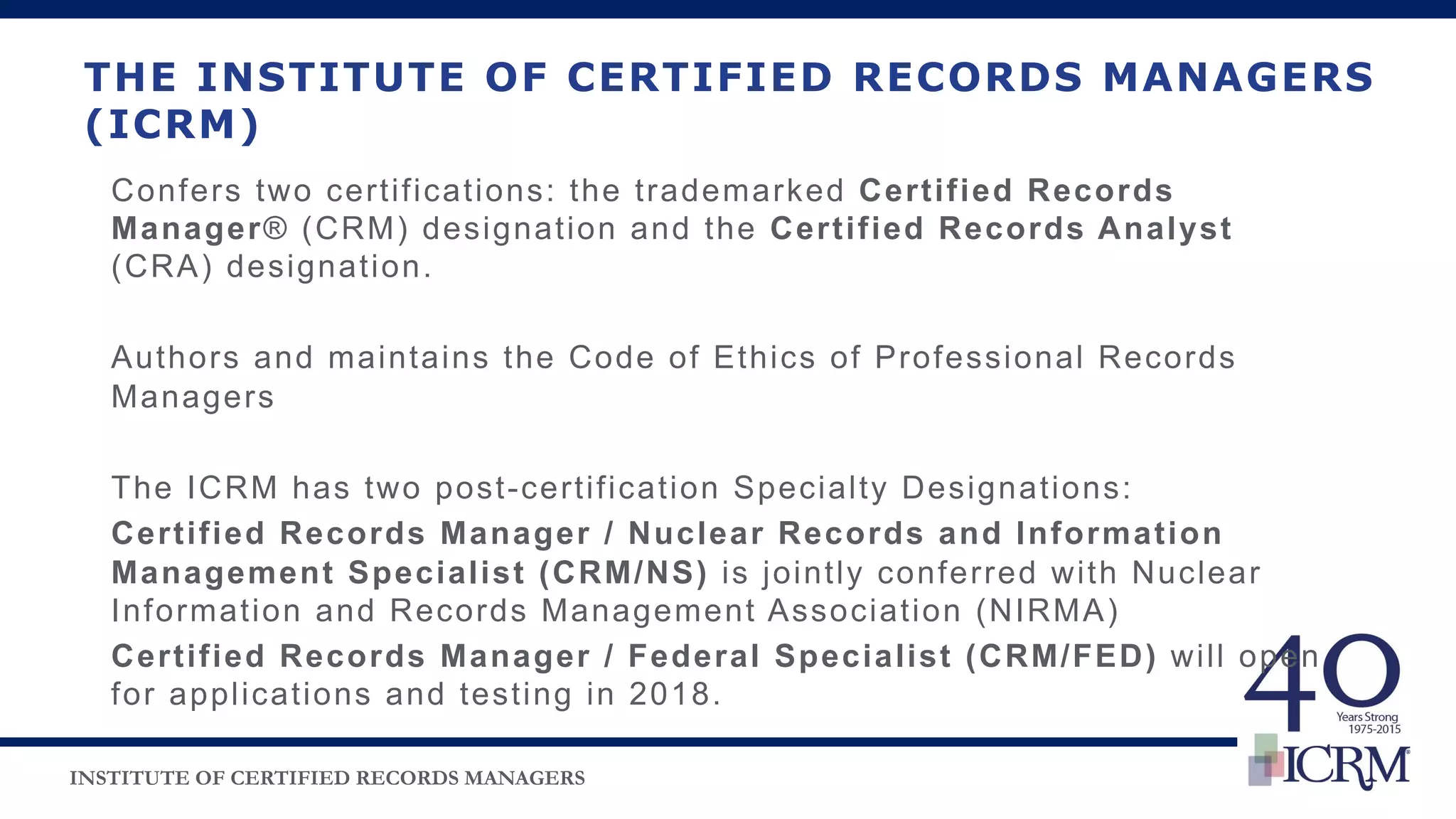 John Krysa, ICRM - #InfoGov17 - ICRM Certification Overview | PDF