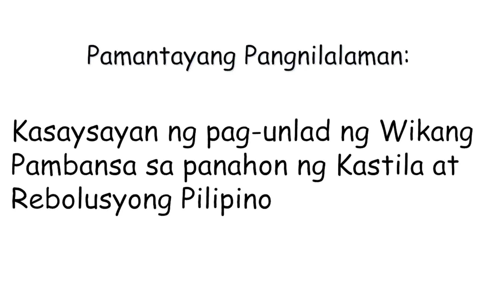john las3a Kasaysayan ng pag-unlad ng Wikang Pambansa sa panahon ng ...