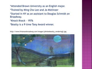 John Lee Beatty | PPTX