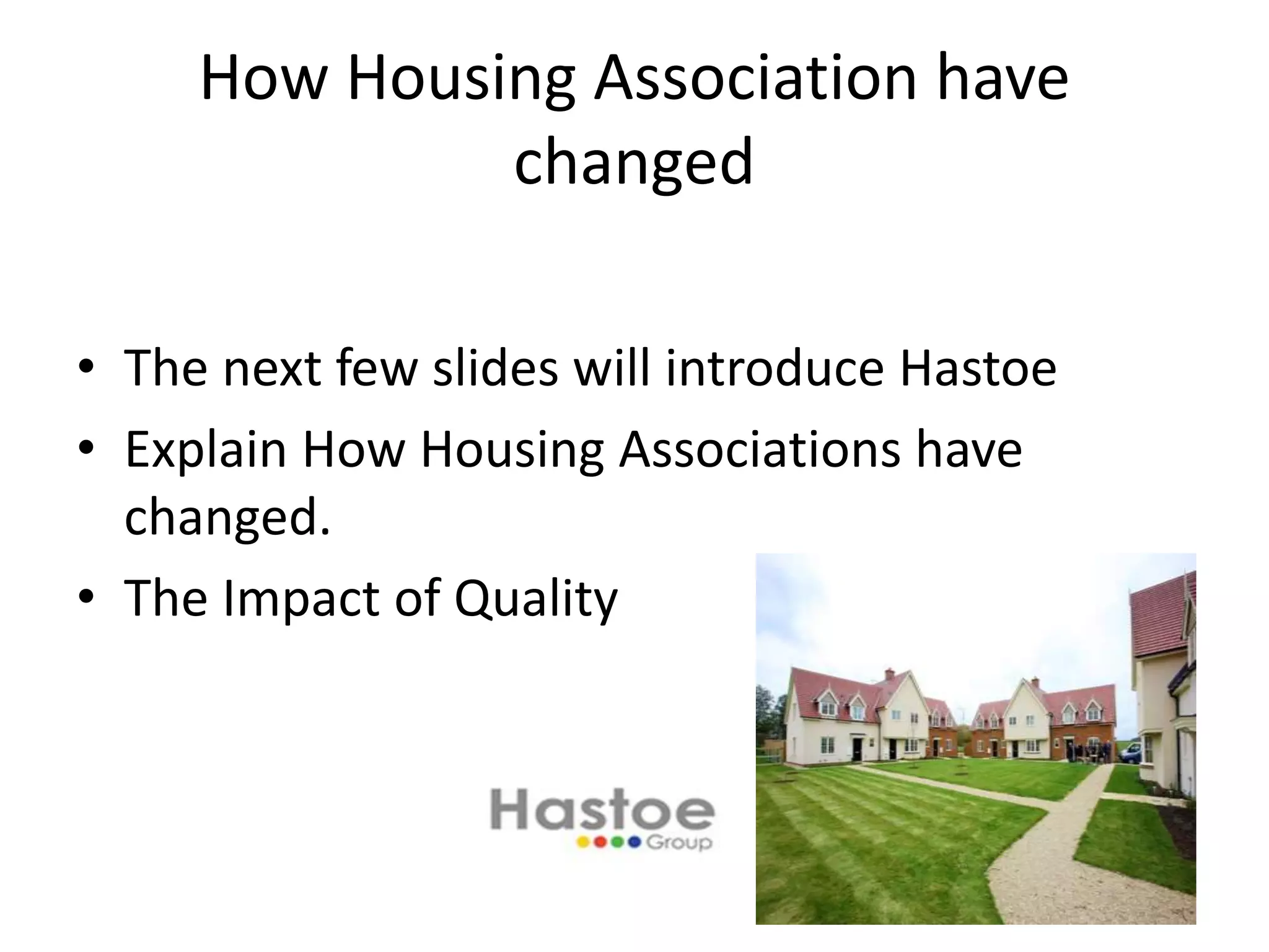 A Housing Association's Perspective | PPTX