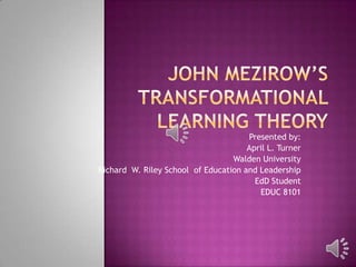 John Mezirow’s transformational learning theory - A quick look at his ...