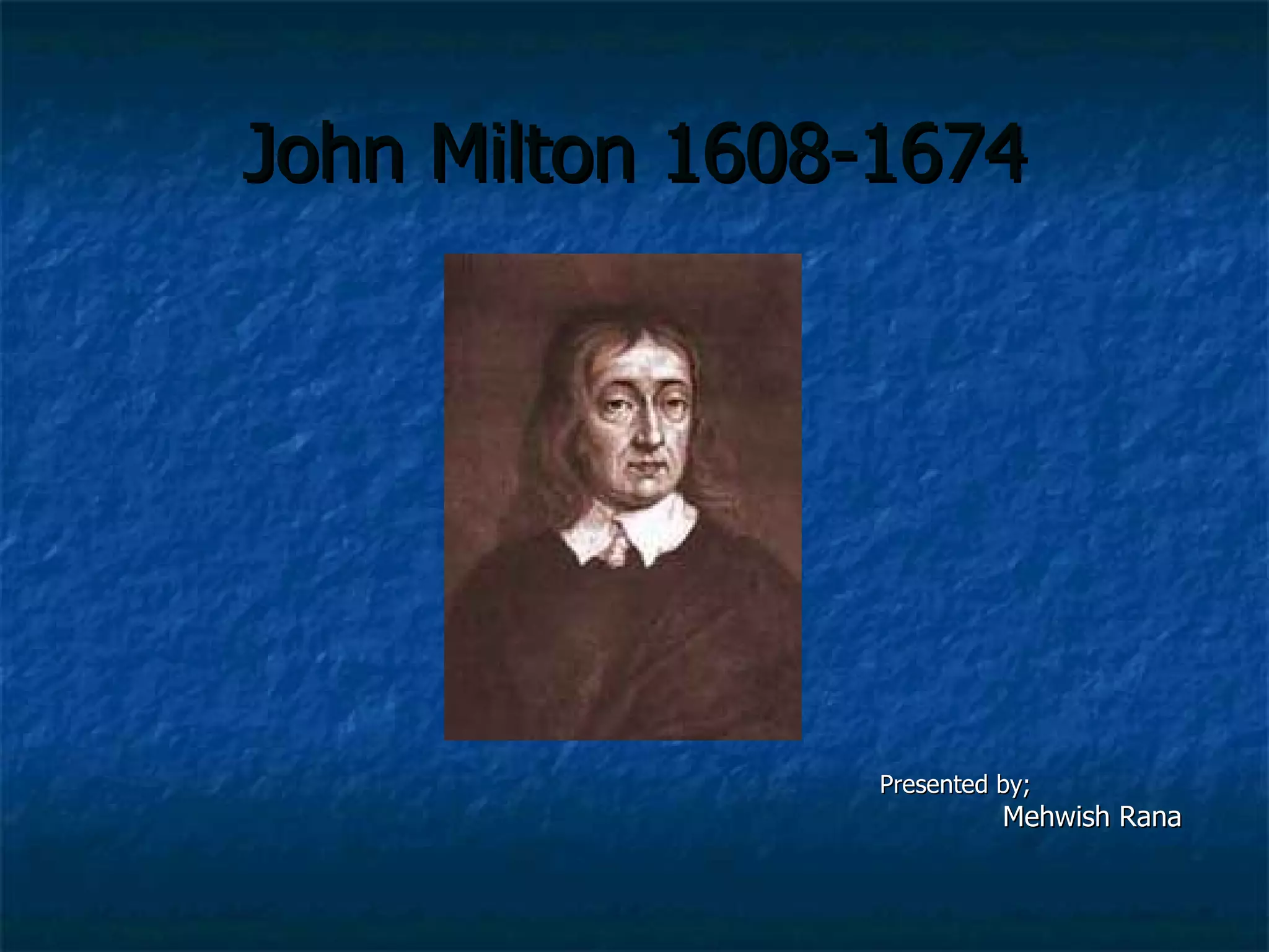 John milton 1608 1674 | PPT