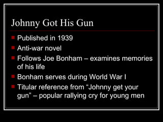 Johnny Got His Gun Notes | PPT
