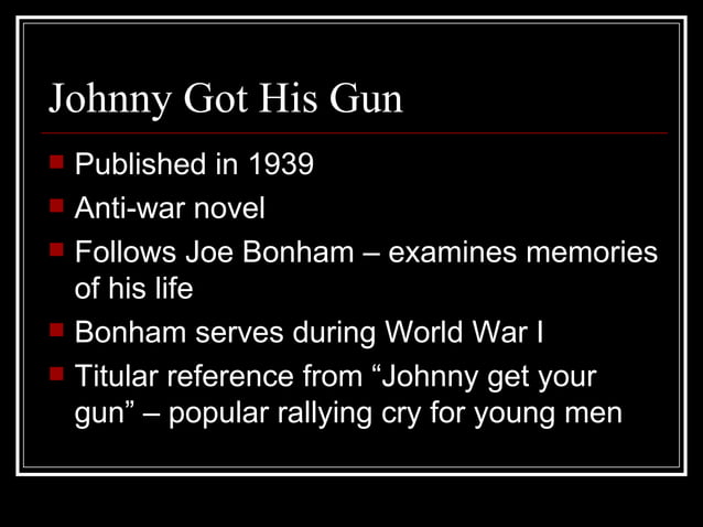 Johnny Got His Gun Notes | PPT