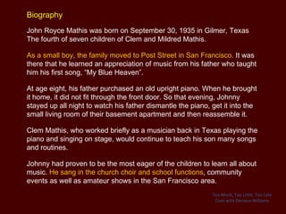 Johnny Mathis - Biography | PPT