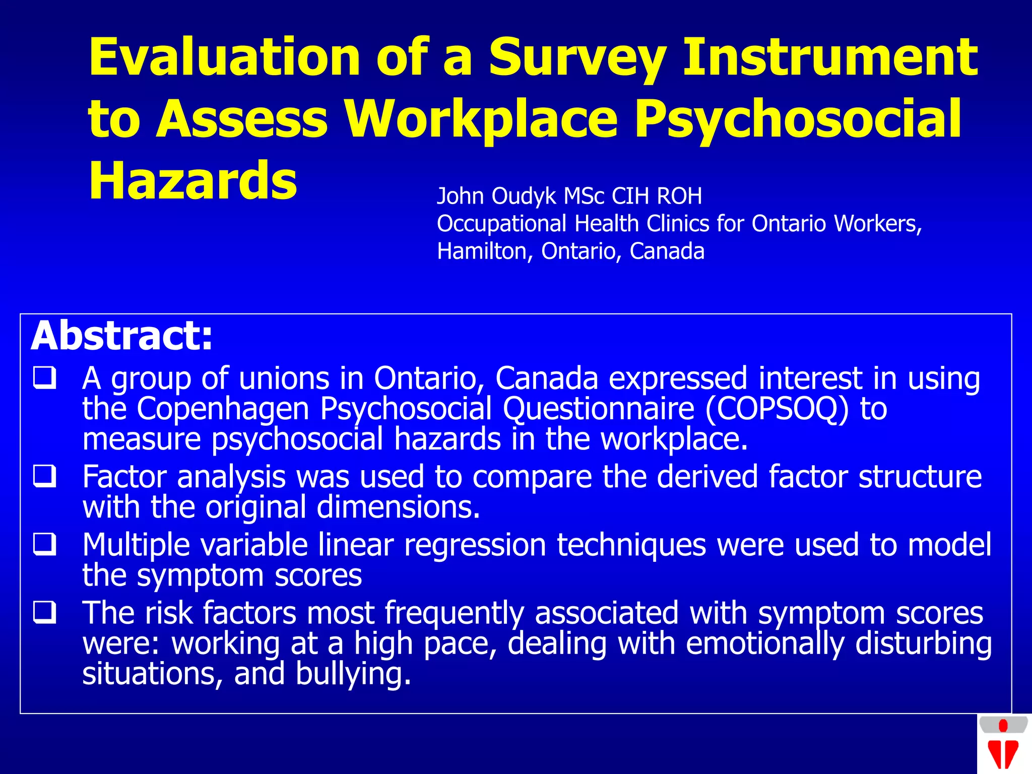 John Oudyk - Evaluation of a Survey Instrument to assess Workplace ...