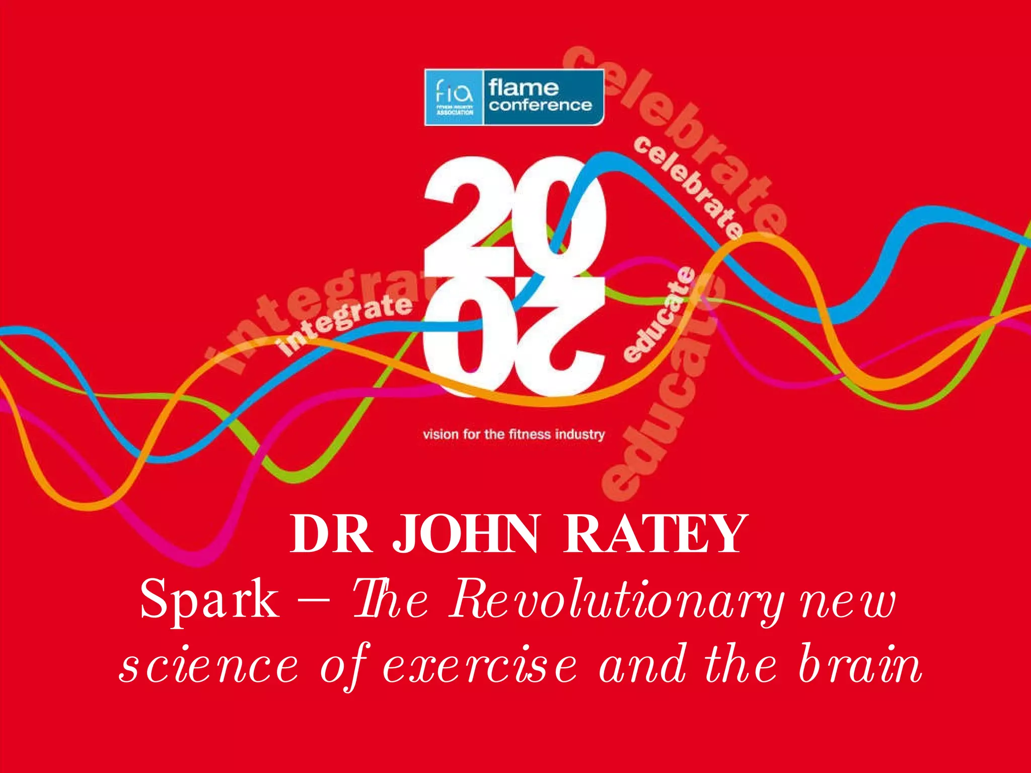John Ratey Presentation | PPT