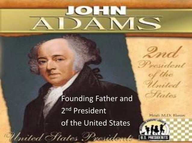 Johns Adams | PPT