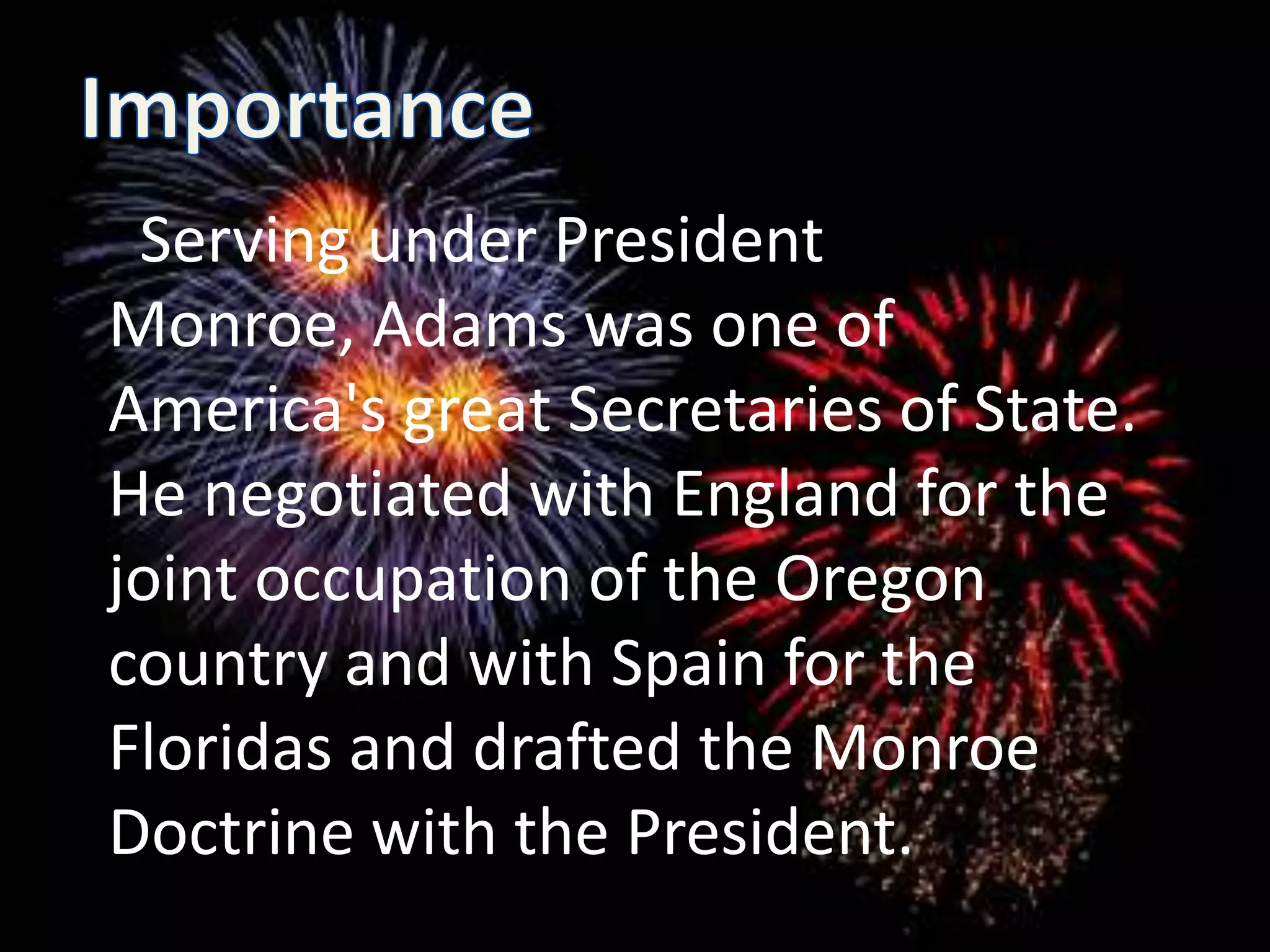 Johns quincy adams | PPTX